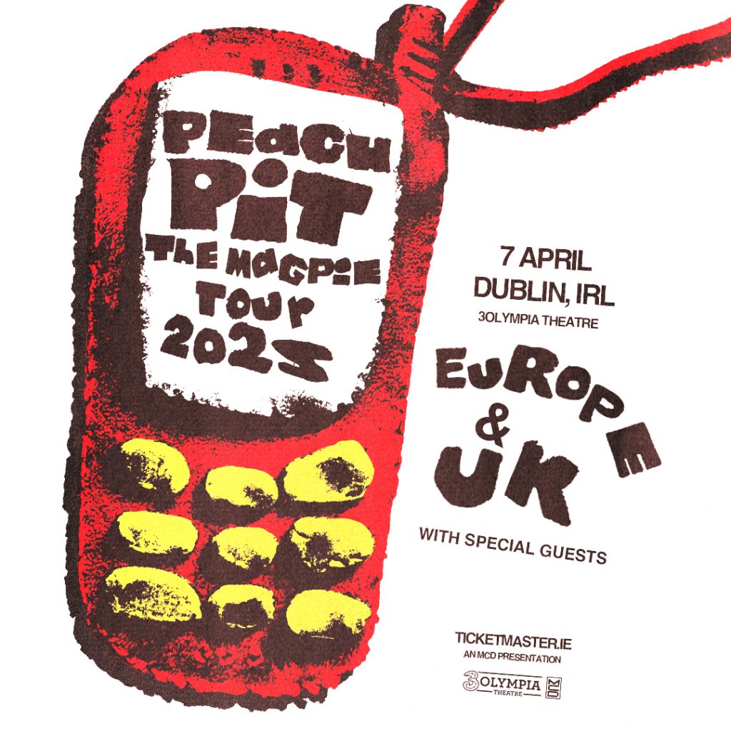 Peach Pit - The Magpie Tour 2025 - Onlymassive.ie